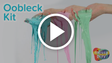 Oobleck Kit